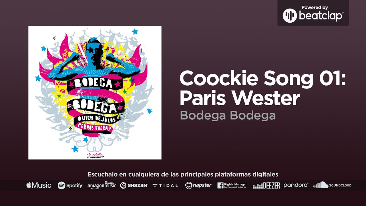 Bodega Bodega - Coockie Song 01: Paris Western - YouTube