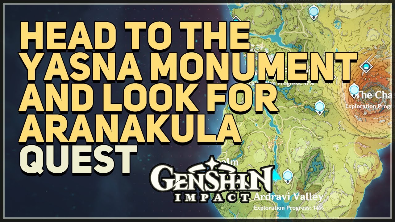 Head to the Yasna Monument and look for Aranakula Genshin Impact - YouTube