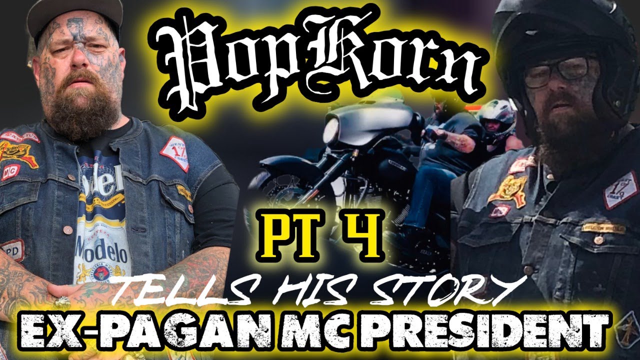 Pt 4 Ex-Pagan MC President PopKorn Tells His Story - YouTube