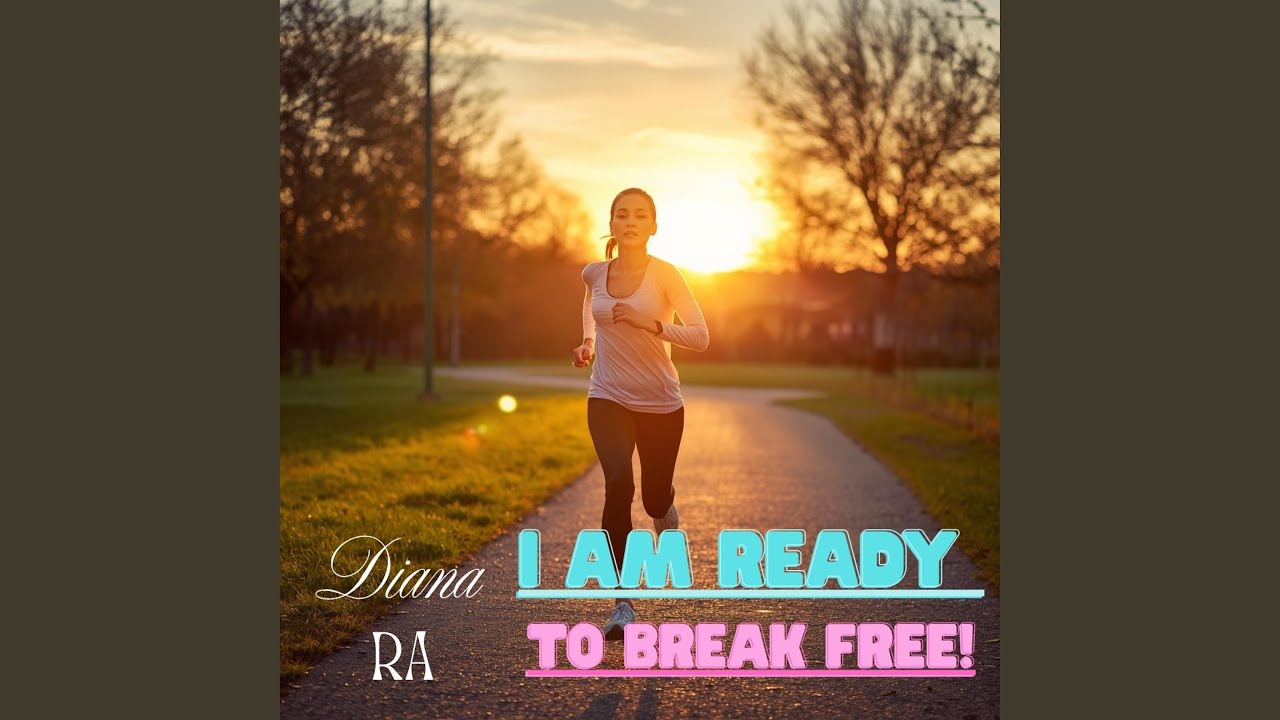 I Am Ready to Break Free! - YouTube