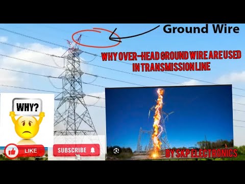 Why Overhead Ground Wires are used in Transmission line..? Do you Know ...