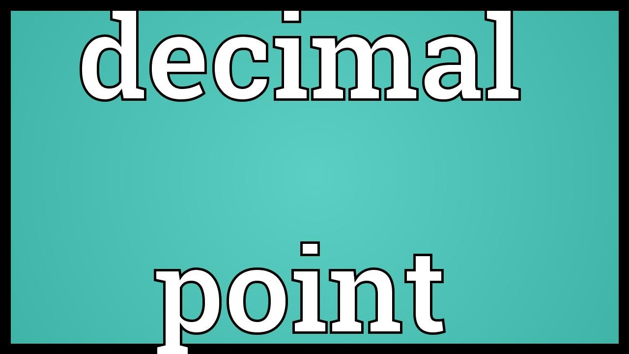 Decimal Point Meaning YouTube