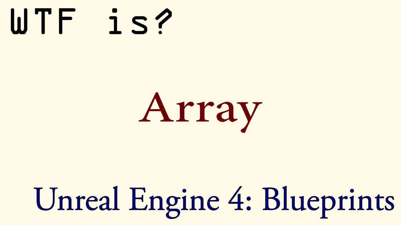 Wtf Is An Array Youtube