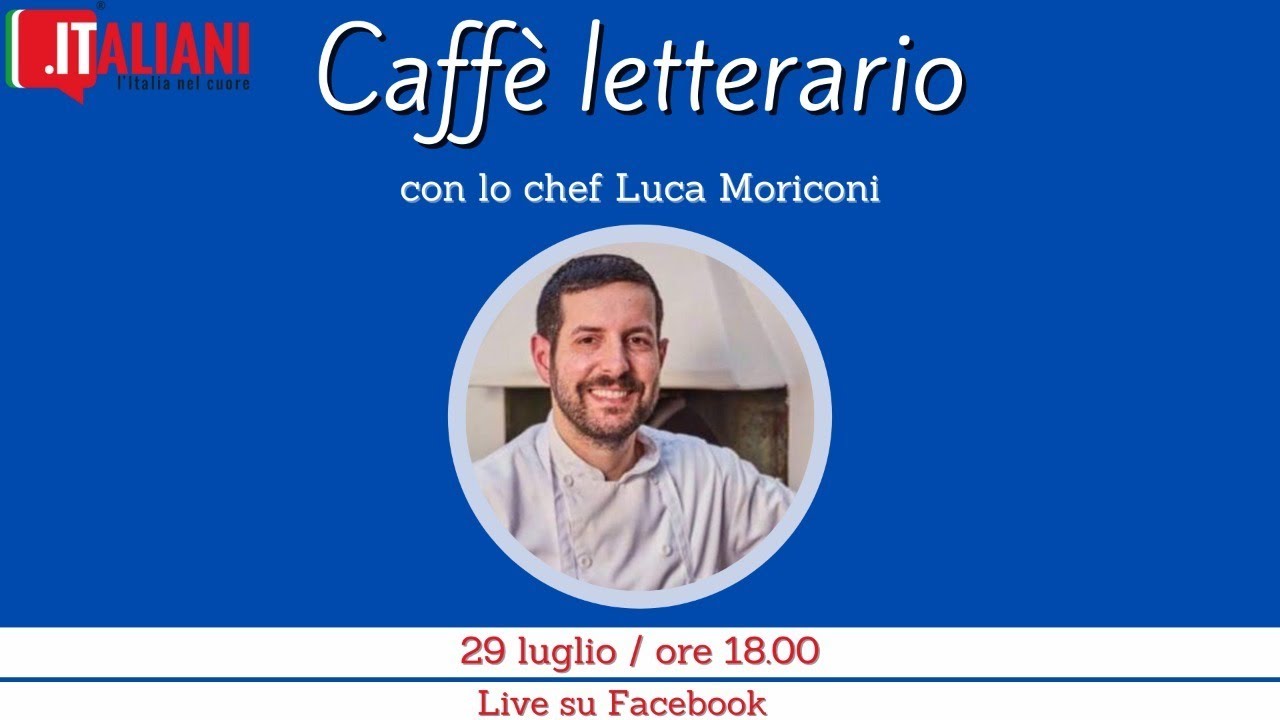 Caffè letterario con lo Chef internazionale Luca Moriconi! - YouTube