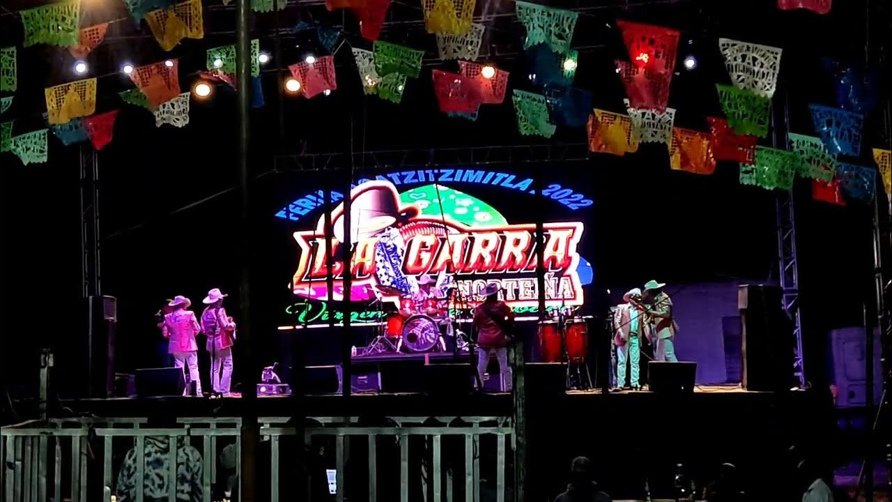 La Garra Norteña - Presentación (En Vivo) Atoyatempan Puebla - YouTube