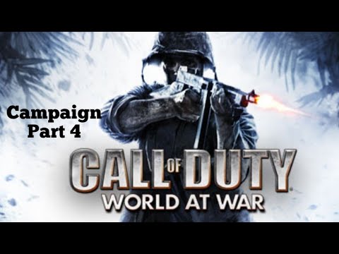 CoD World at War Campaign Part 4 - YouTube