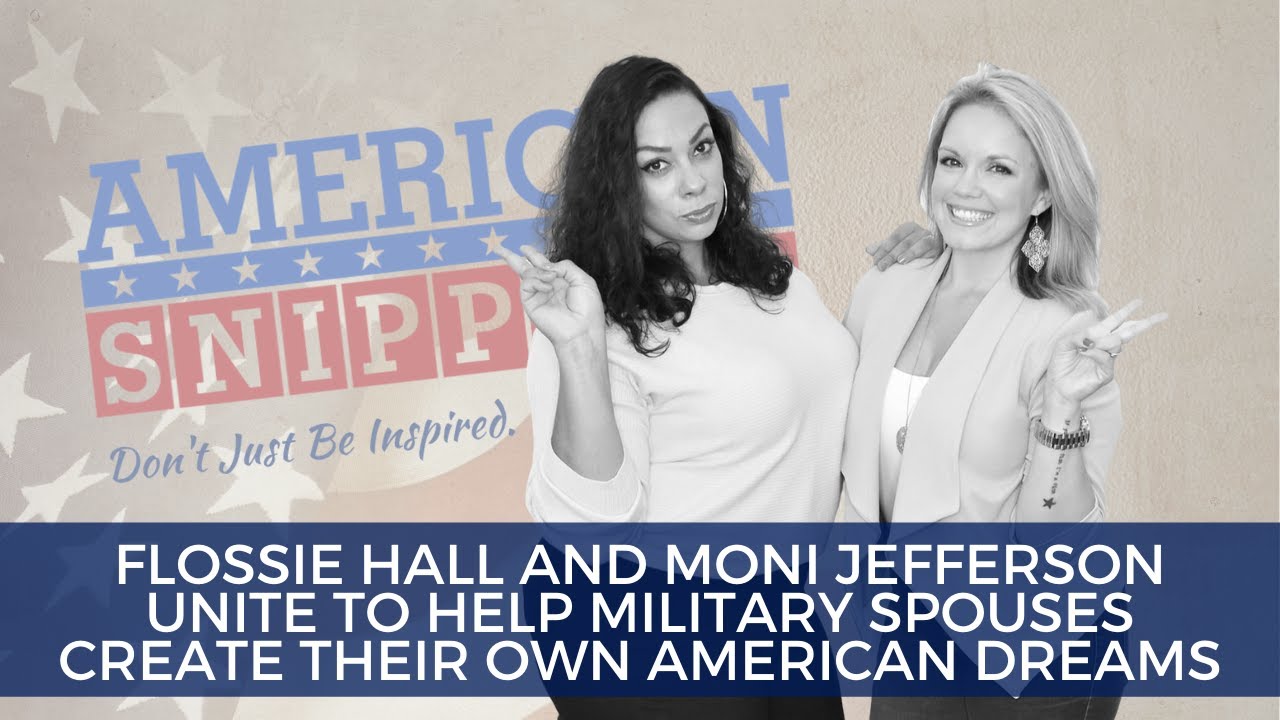 Flossie Hall and Moni Jefferson Unite to Help Military Spouses create ...