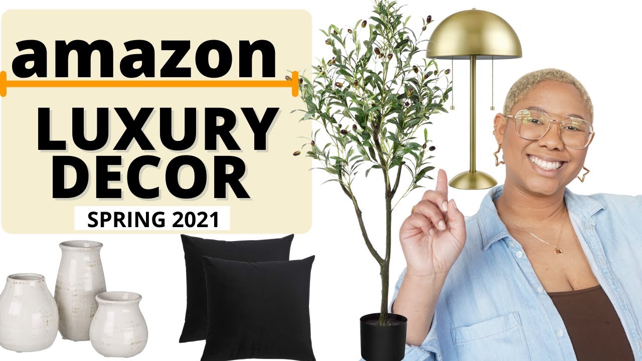 18 NEW Amazon Home Decor Finds that Look LUXURIOUS! | Spring 2021 - YouTube