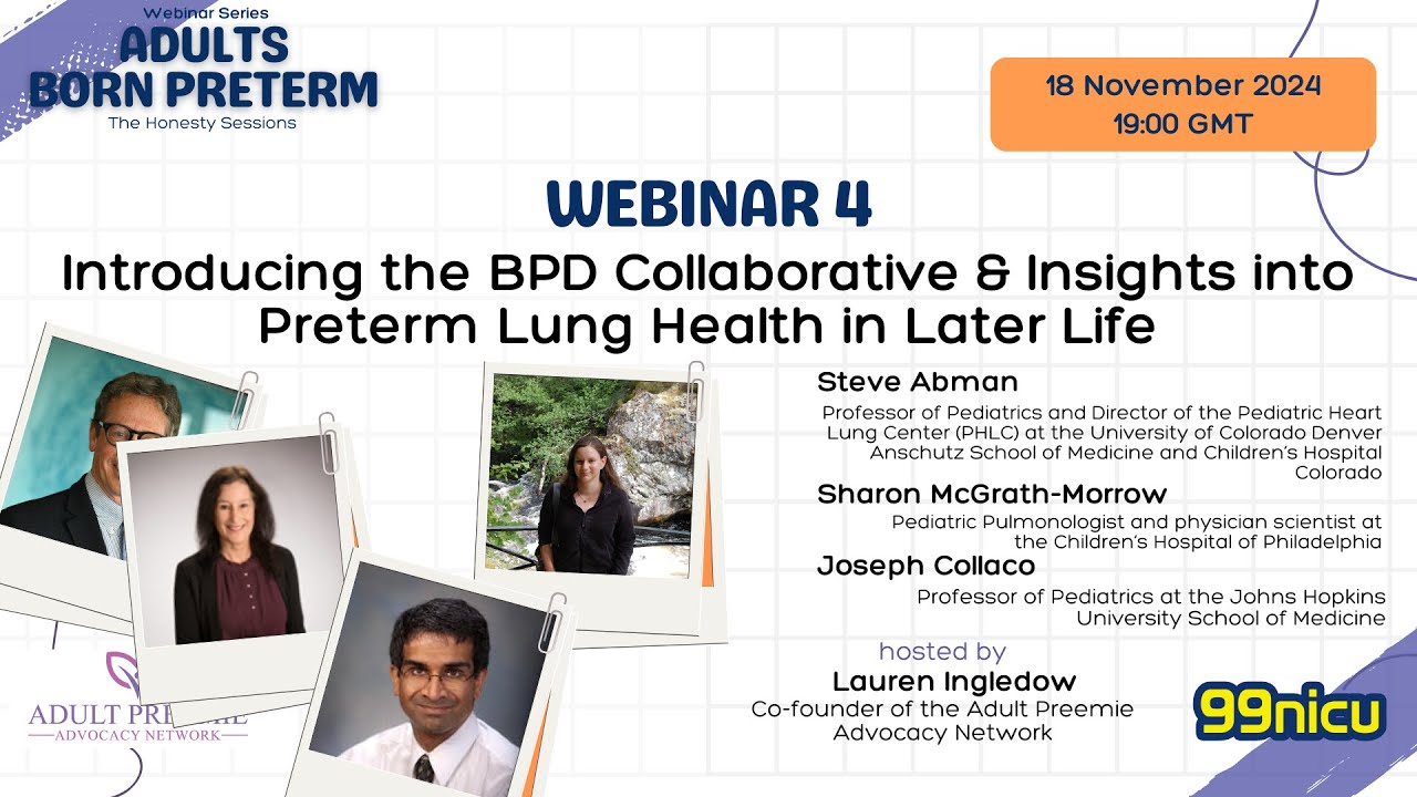 Introducing the BPD Collaborative & Insights into Preterm Lung Health ...