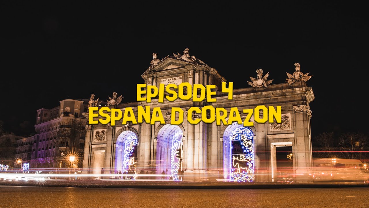 España d'Corazón | First Time Abroad - YouTube