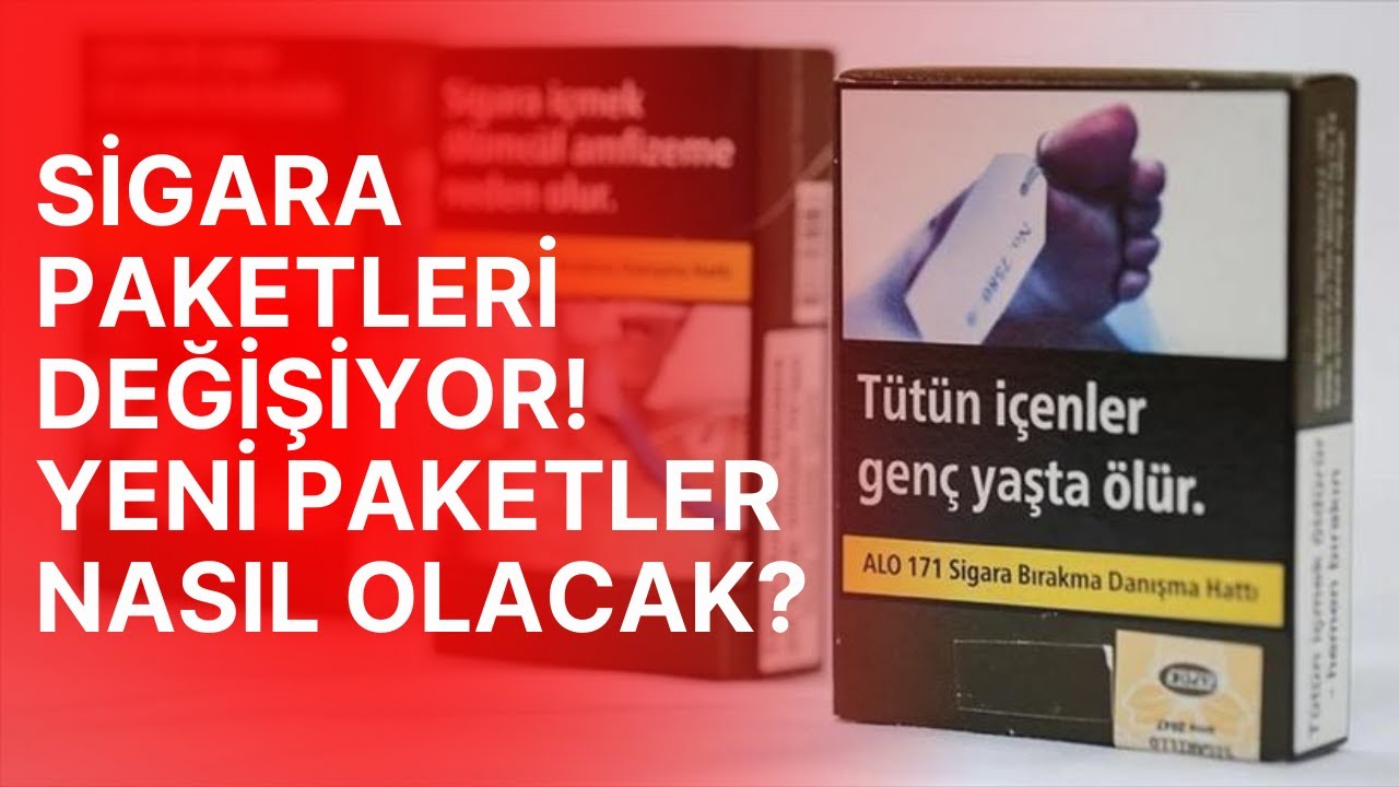 SİGARA PAKETLERİ DEĞİŞİYOR! YENİ PAKETLER NASIL OLACAK? - YouTube