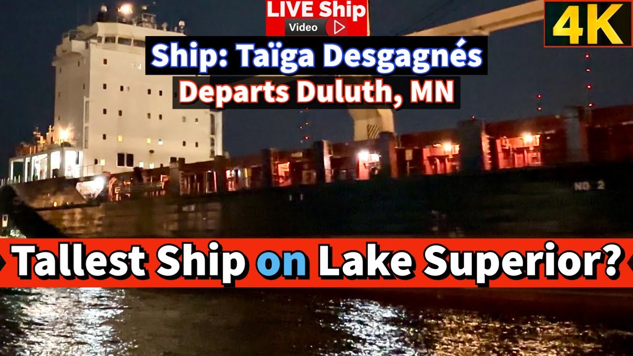 ⚓️Tallest Ship on Lake Superior? Ship Taïga Desgagnés departs Duluth ...