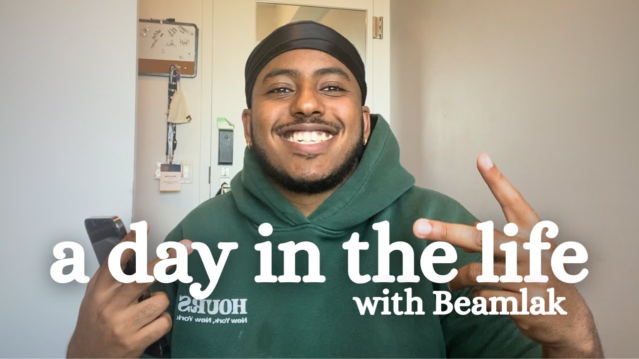 a day in the life with Beamlak - YouTube