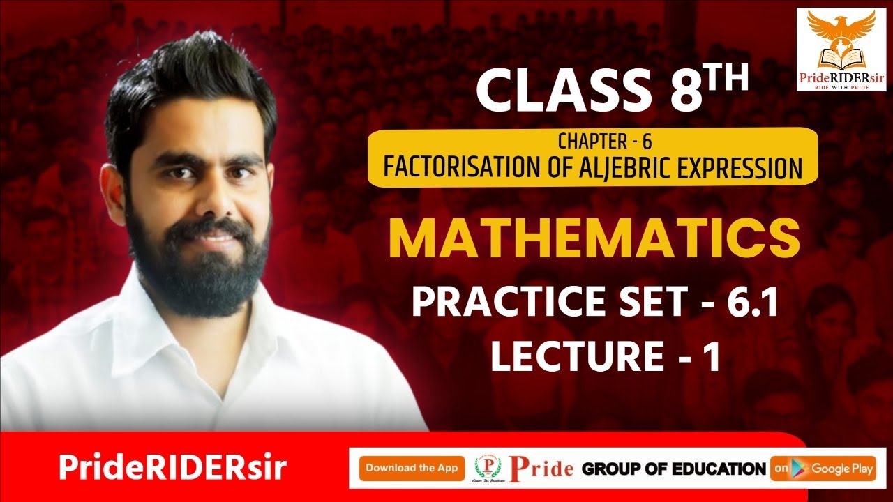 Class 8 Maths | Practice Set 6.1 | Factorization of Algebraic ...