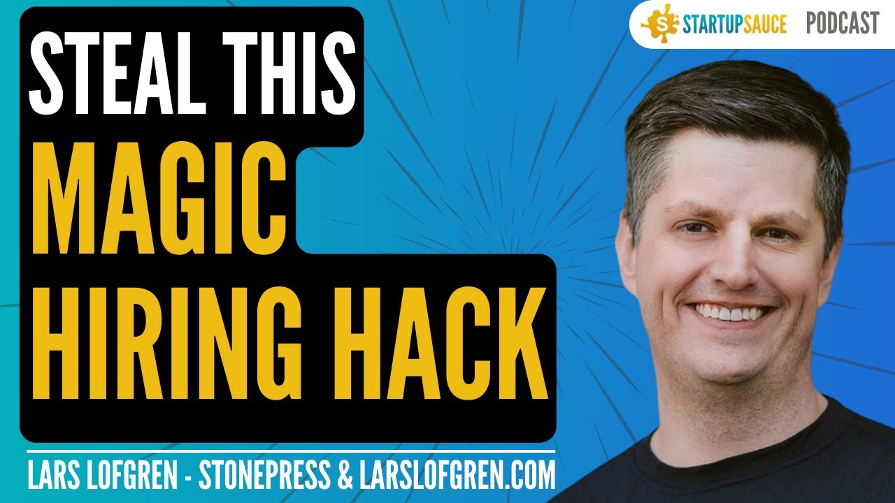7 Figure Entrepreneur Shares His Genius Hiring Technique With Lars ...