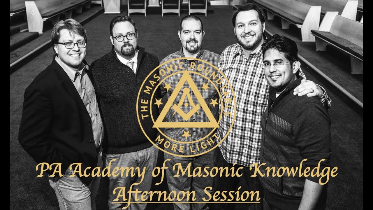 Pennsylvania Academy of Masonic Knowledge Afternoon Session - YouTube