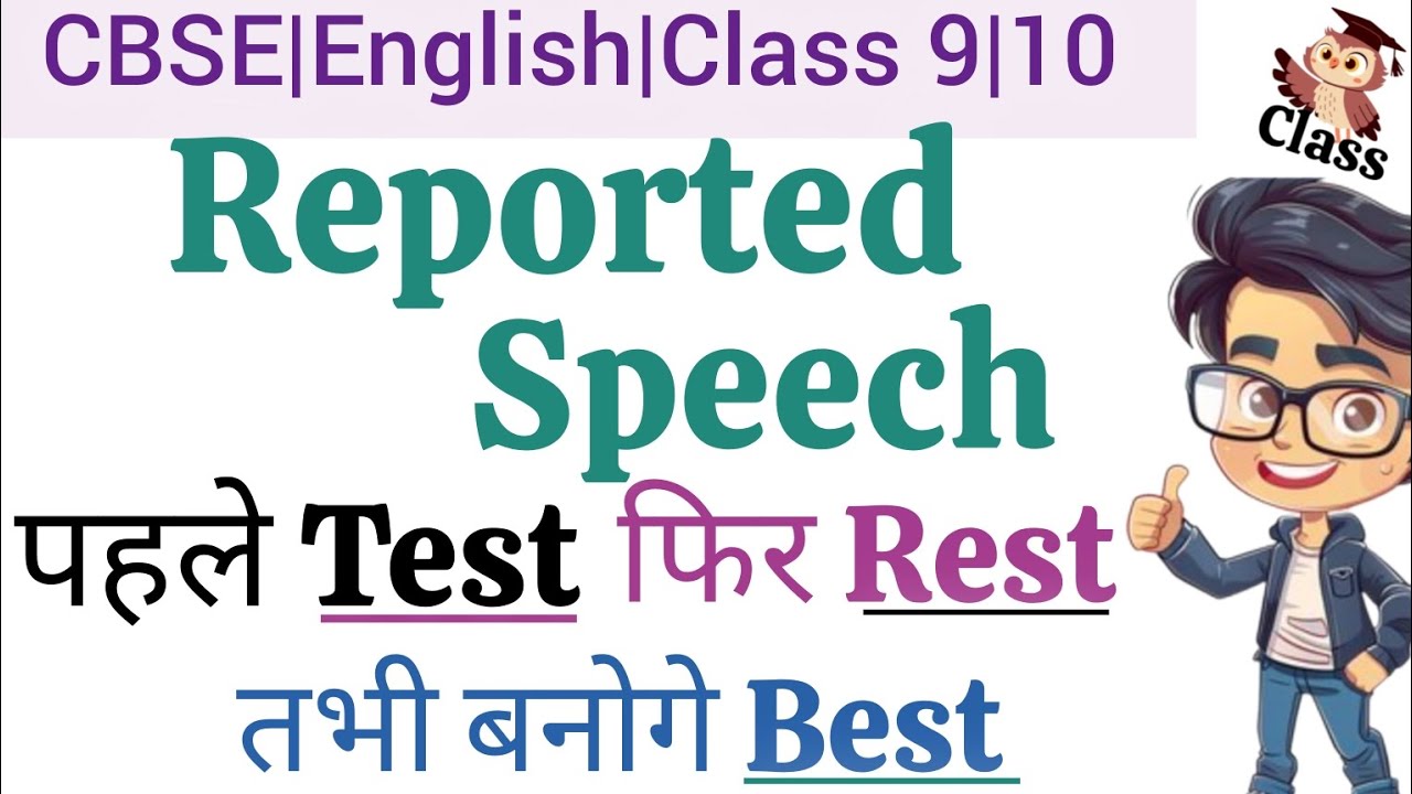 Reported Speech For class 9/10/English/Grammar/CBSE/ - YouTube
