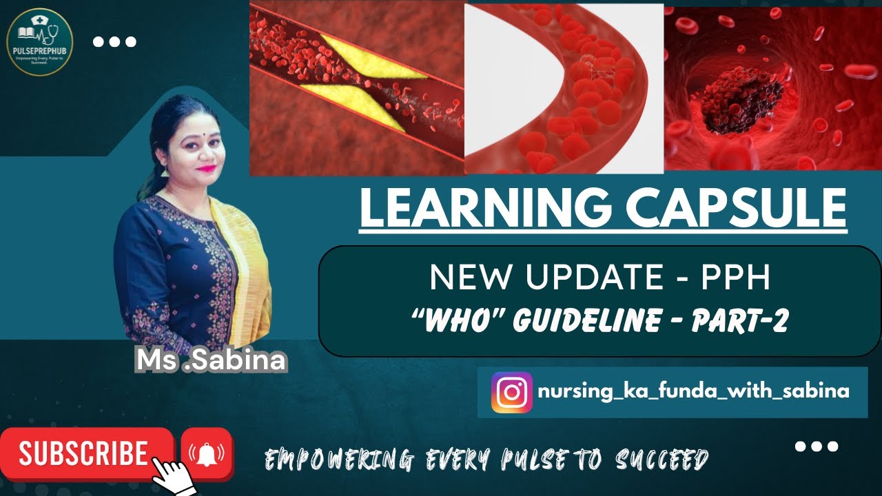 2025 "WHO" UPDATE on PPH PART-2 | Simplified for Nursing & Exam ...