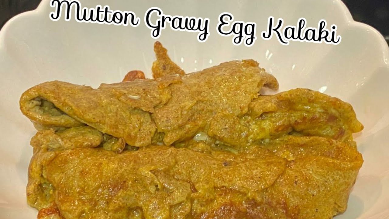 Mutton Gravy Egg Kalaki ♥️| Kalaki | Egg Kalaki| Kalaki Recipes - YouTube