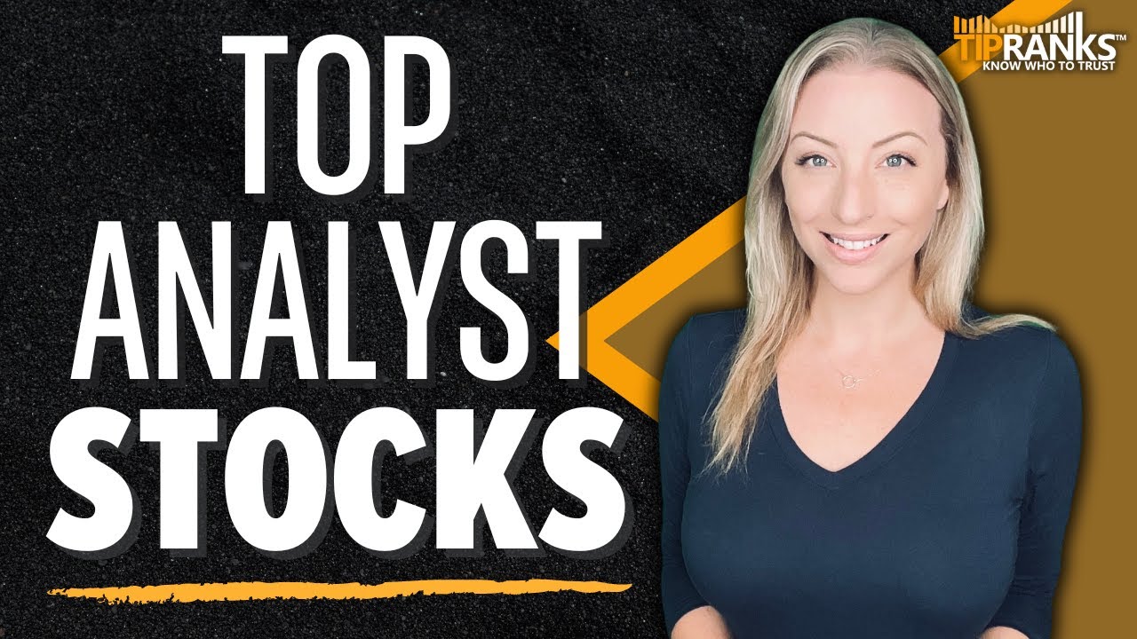 3 Strong Buy Stocks With Ratings From Top Analysts 5 Star Wall