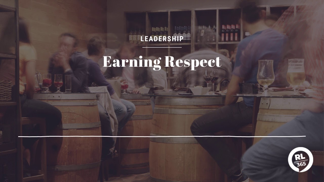 Restaurant Leadership 365: Earning Respect - YouTube