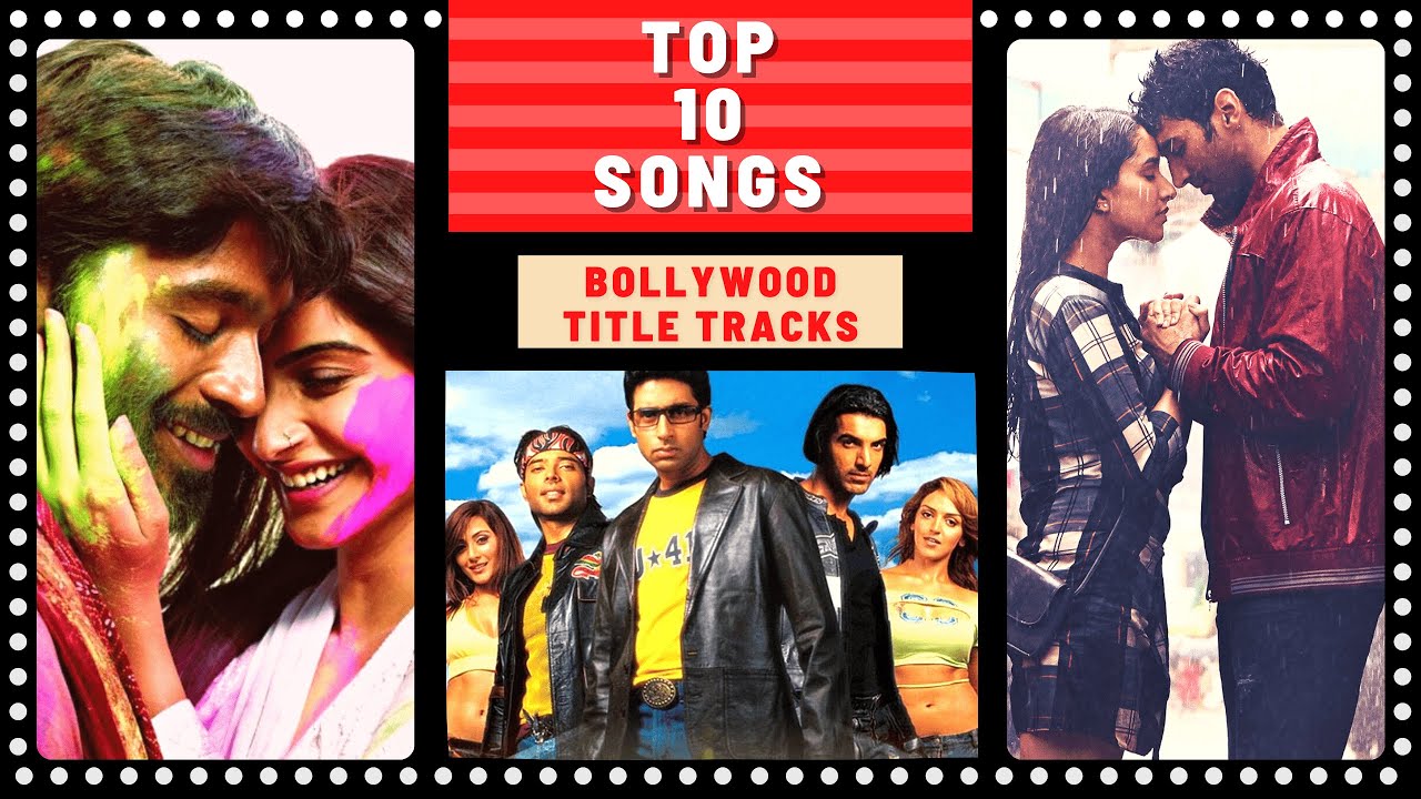 BOLLYWOOD TITLE TRACK SONGS - Part 2 - YouTube