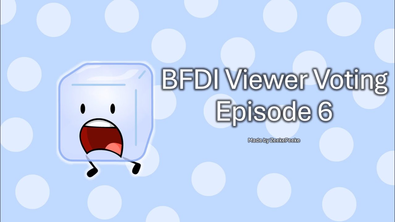 BFDI Viewer Voting Episode 6 - YouTube