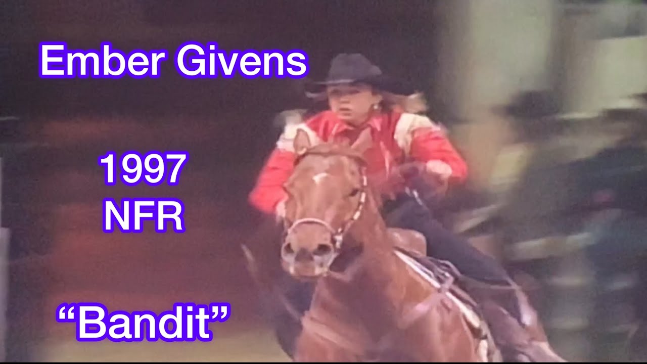Ember Givens & "Bandit" 1997 National Finals Rodeo Barrel Racing - YouTube