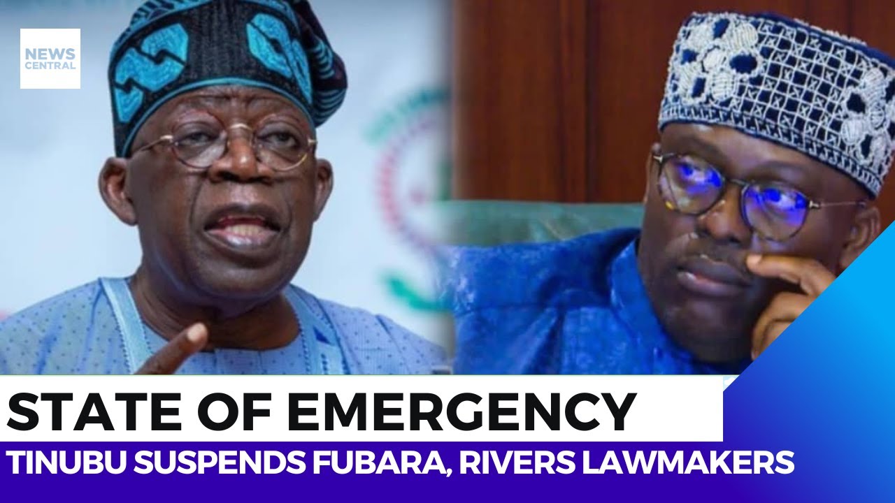 Rivers Political Crisis: Tinubu Declares State Of Emergency in Rivers ...