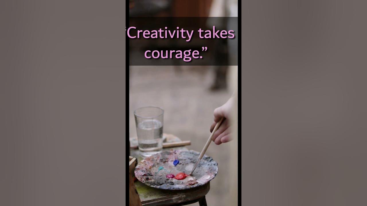 Creativity takes courage.” Henri Matisse. - YouTube
