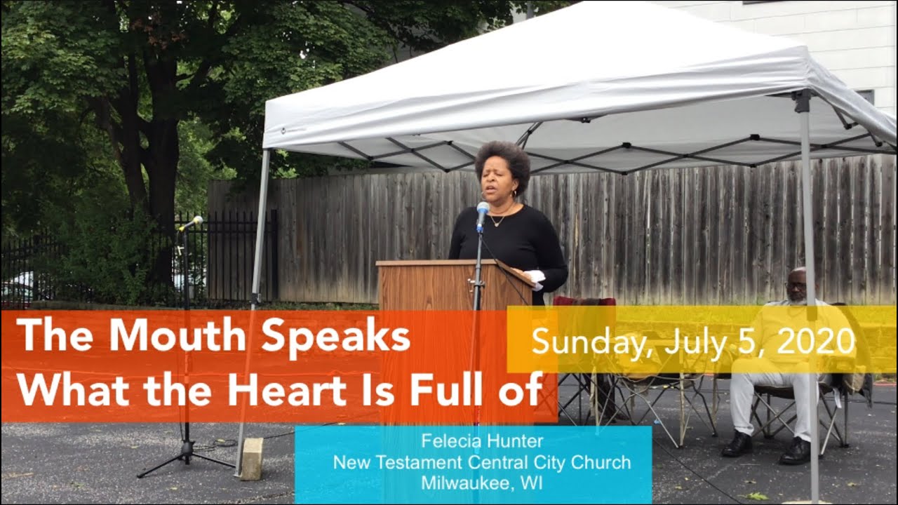20200913FH The Mouth Speaks What the Heart Is Full of - YouTube