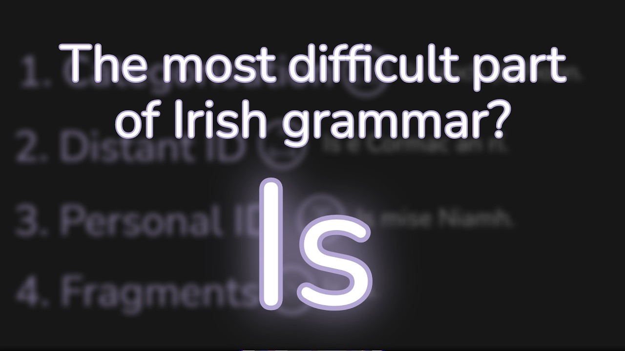 4 Structures to Understand the Copula | Irish Sentence Structure: 2 ...