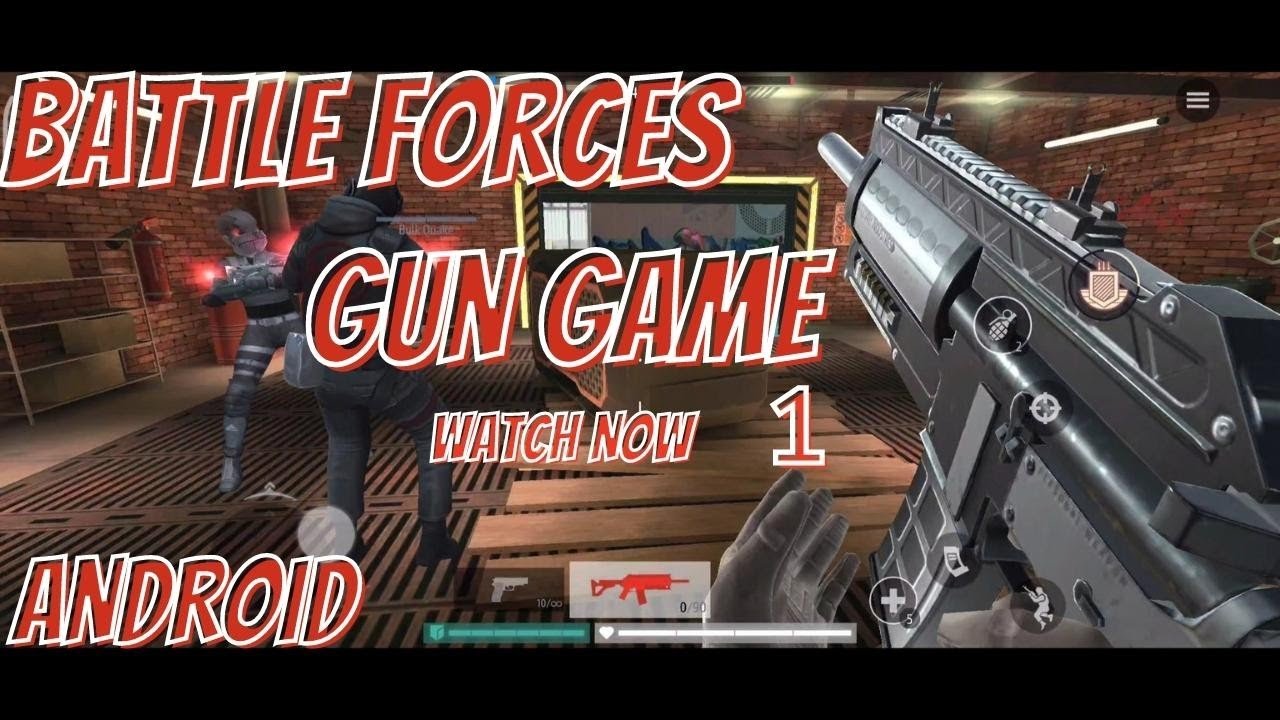 (Battle Forces Gun Game )Gameplay | My First Gameplay In Battle Forces ...