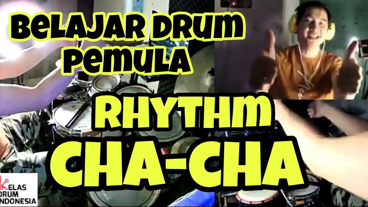 Belajar drum Pemula Rhythm Cha-cha - YouTube