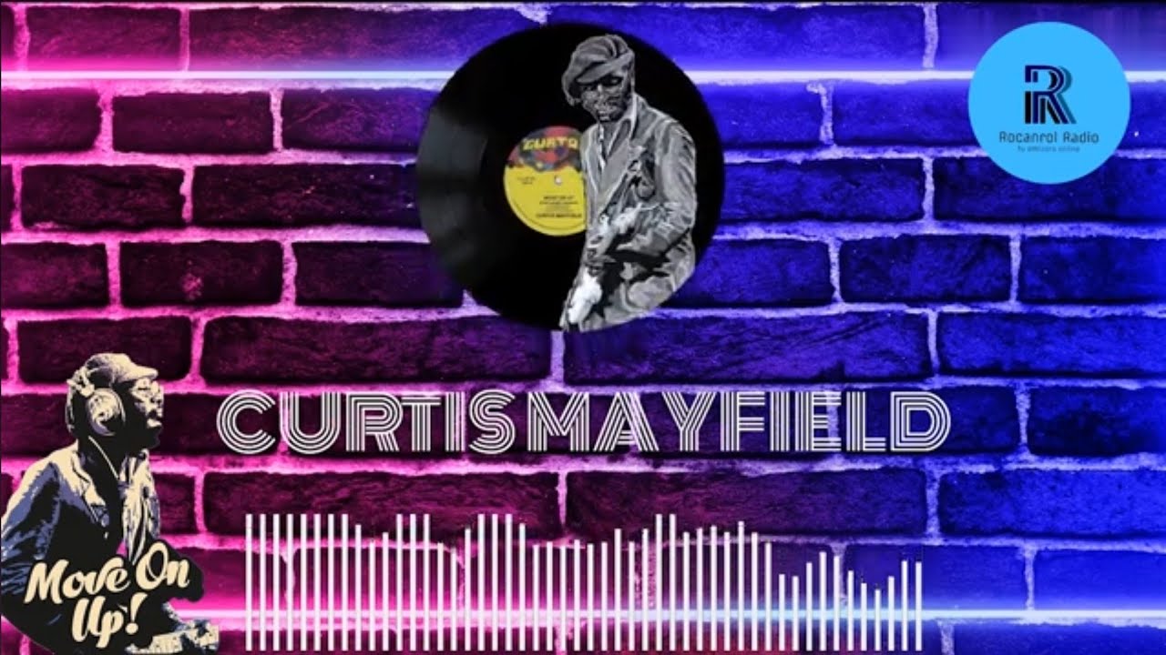 CURTIS MAYFIELD "Move on up" (1970) - YouTube