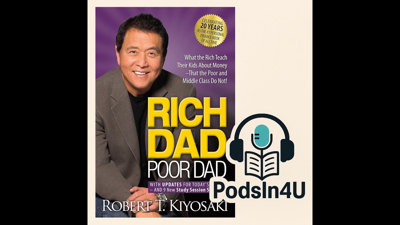 Rich dad, poor dad What the rich teach their kids about Robert T ...