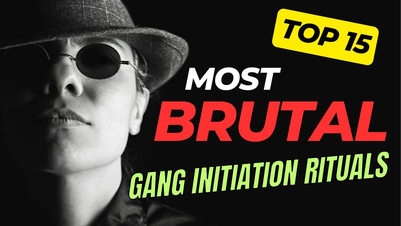 TOP 15 MOST BRUTAL GANG INITIATION RITUALS!! - YouTube