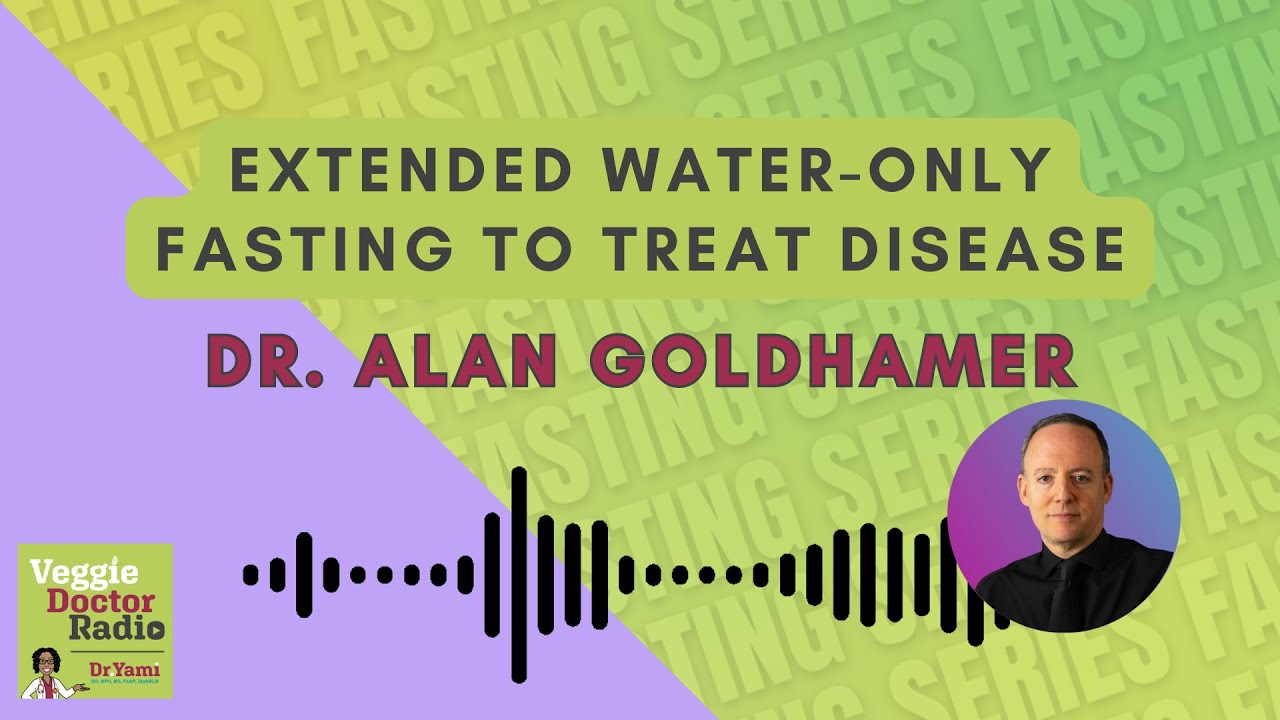 260: Fasting Series — Extended Water-Only Fasting to Treat Disease with ...