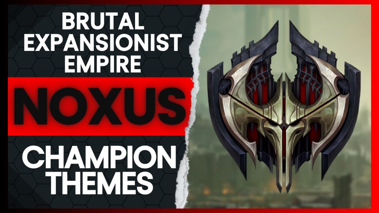 Noxus Champion Themes | Epic Music Collection from League of Legends 🎶⚔ ...