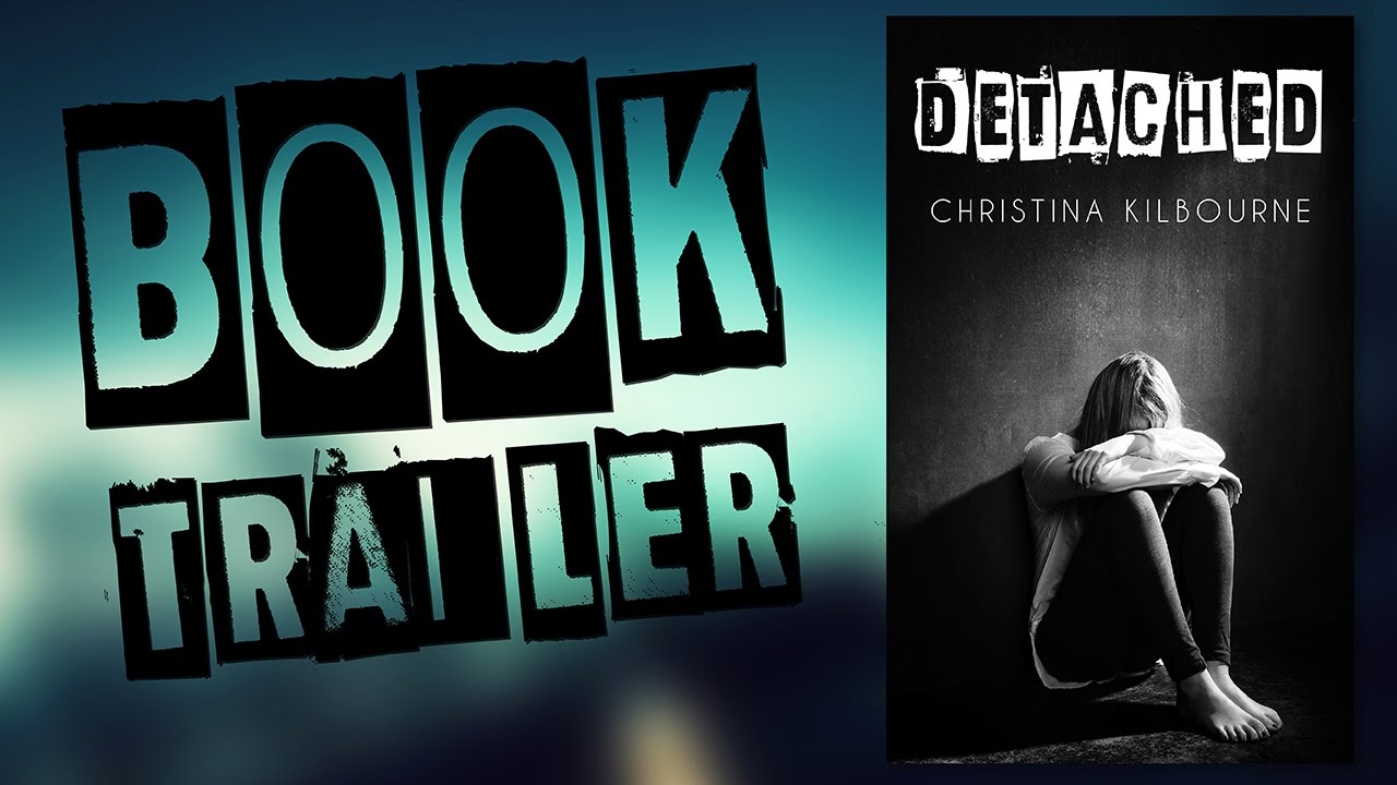 DETACHED by Christina Kilbourne | Book Trailer - YouTube