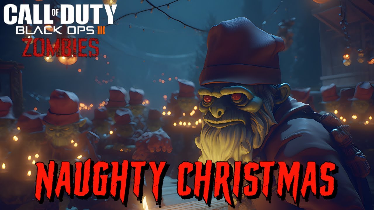 Call of Duty Naughty Christmas Custom Zombies Map - YouTube