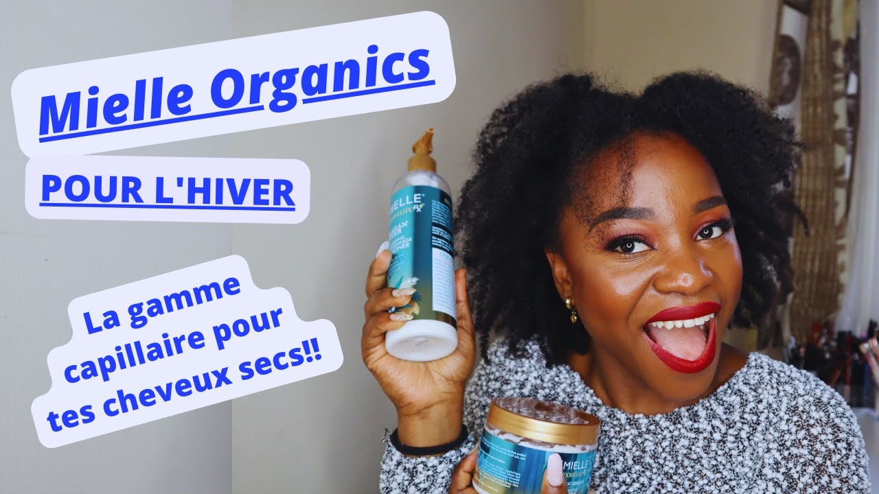 Mielle Organics pour HYDRATER tes CHEVEUX CREPUS en HIVER!! - YouTube