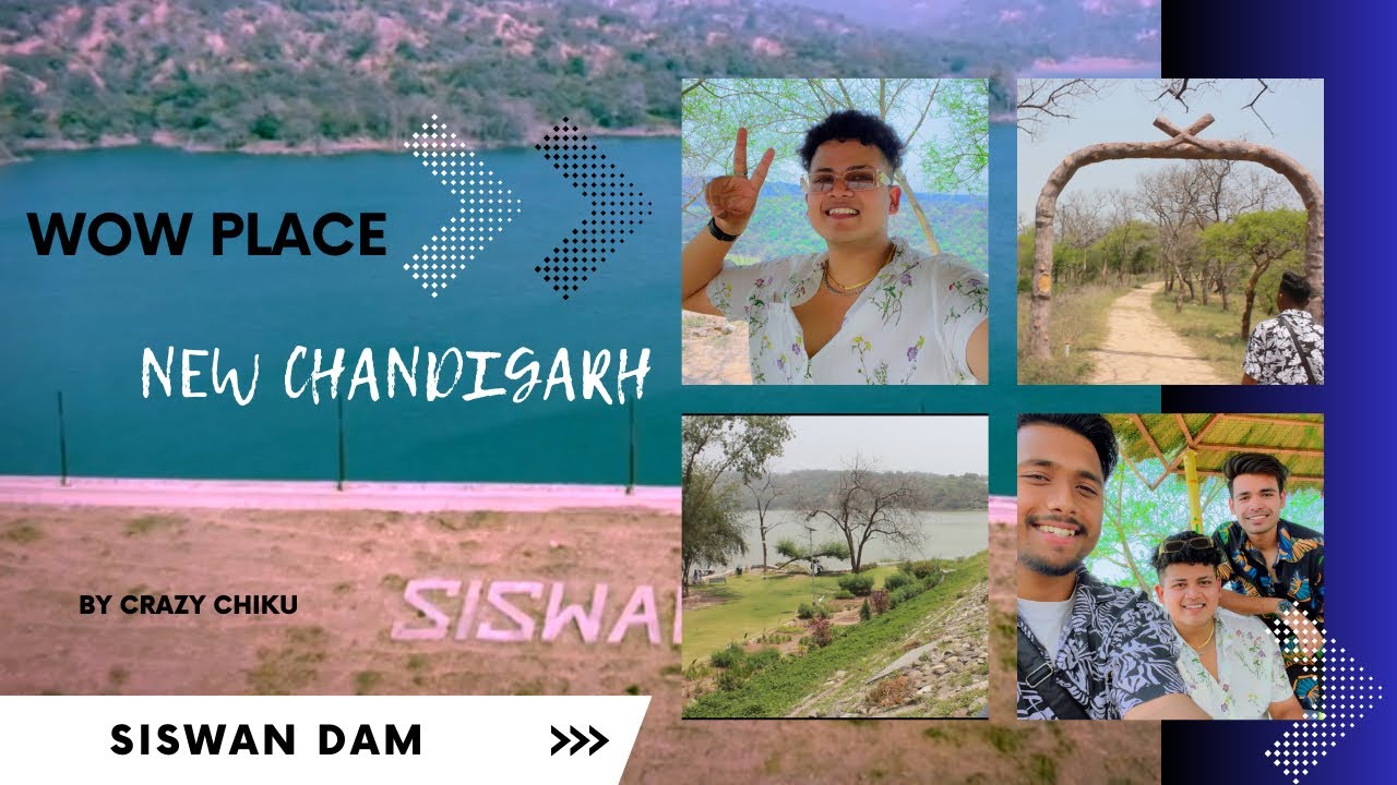 Wonderful Place To Visit [ SISWAN DAM ] New Chandigarh - YouTube