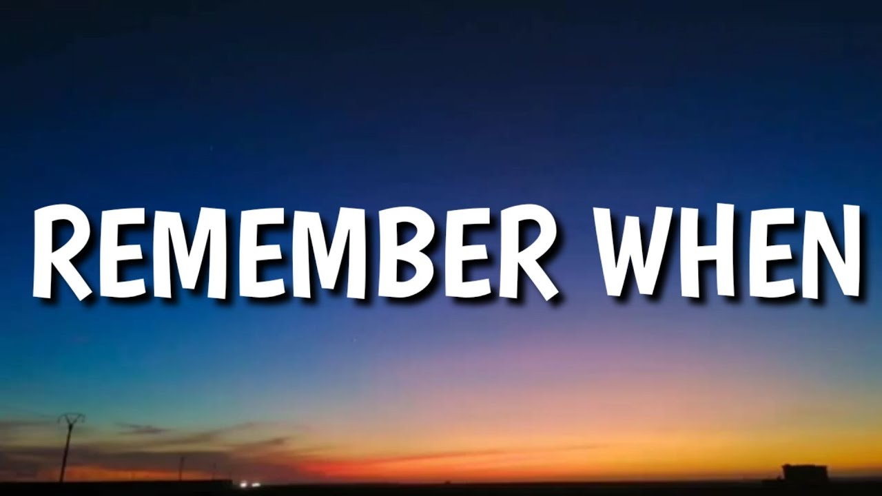 Alan Jackson - Remember When (Lyrics) - YouTube