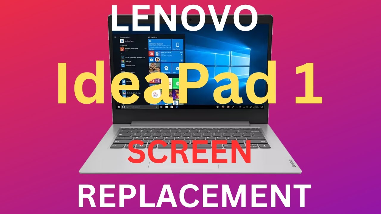 How To Replace LED Screen On Lenovo IdeaPad 1 14IGL05 - YouTube