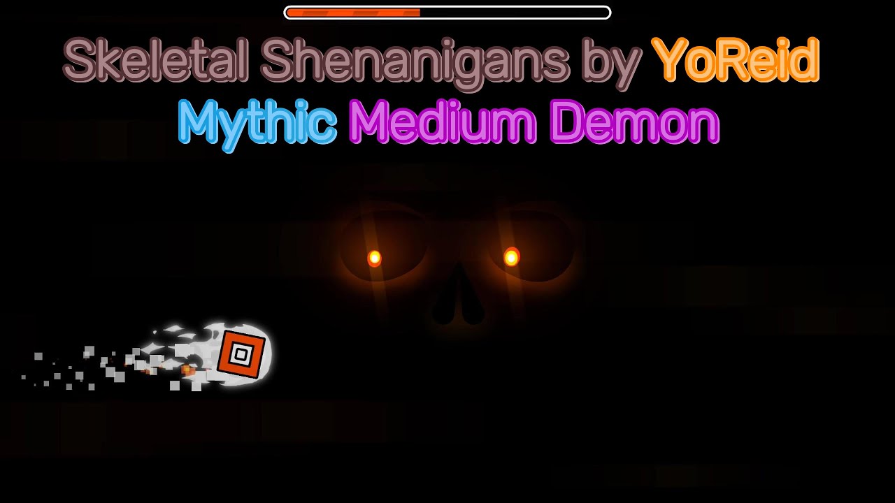 Skeletal Shenanigans by YoReid Mythic Medium Demon | 213 attempts - YouTube