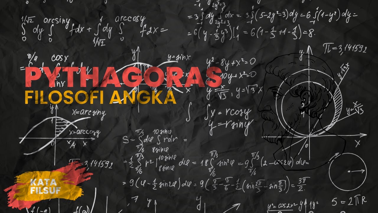 #3 Kata Filsuf | PYTHAGORAS: FILOSOFI ANGKA - YouTube