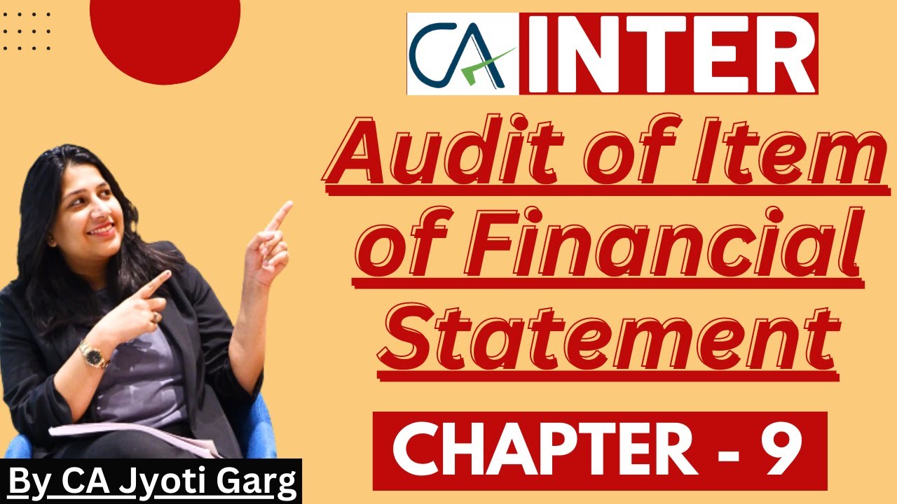 CA Inter Audit Chapter 9: Audit of Item of Financial Statement ...