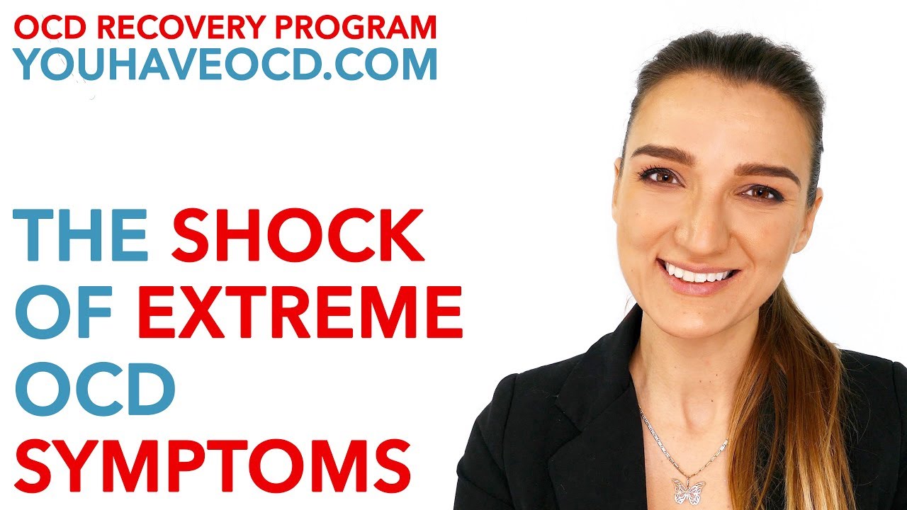 The Shock Of Extreme OCD Symptoms - YouTube