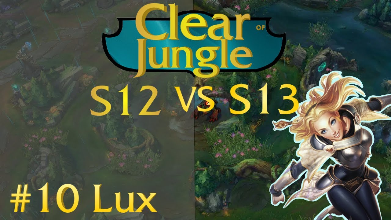CLEAR JUNGLE LUX SEASON 12 VS SEASON 13 - YouTube